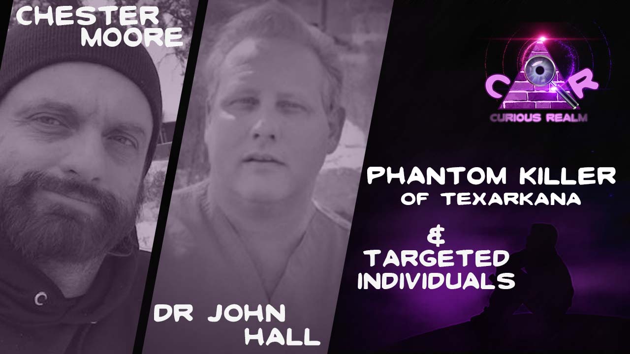 CR Ep 177: Phantom Killer of Texarkana w Chester Moore & Targeted ...